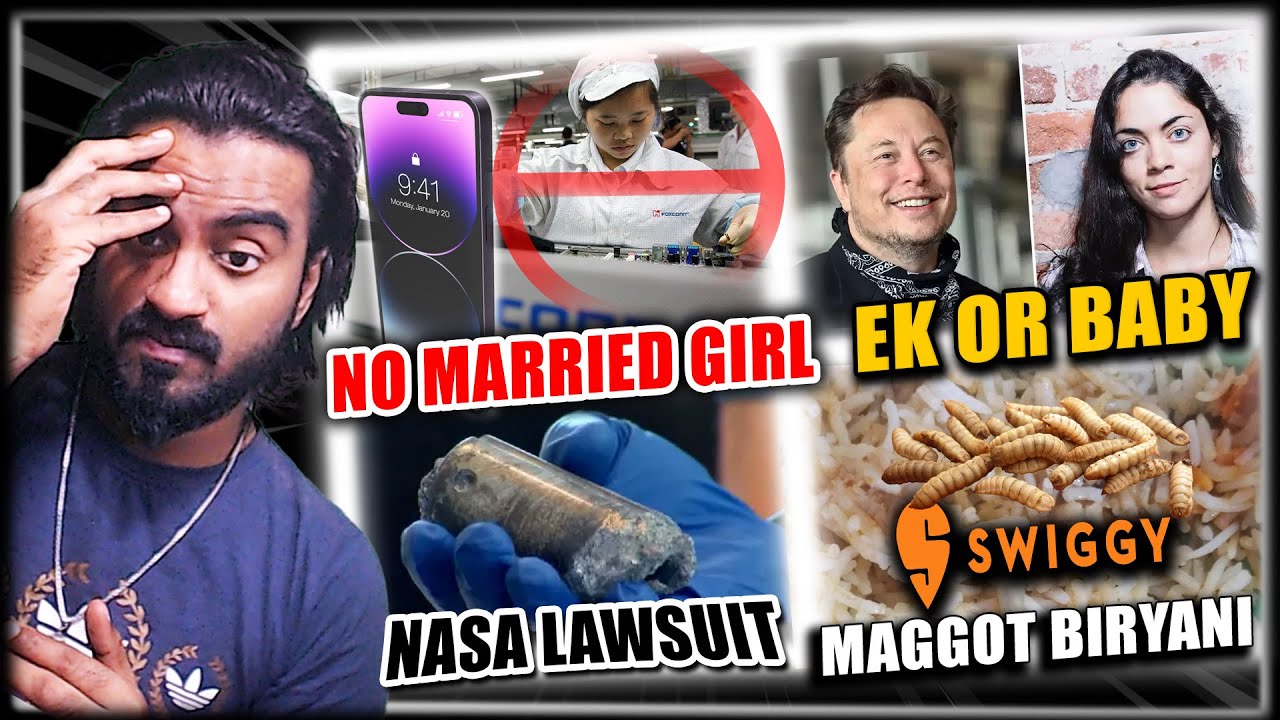 iPhone Maker Avoiding Married Female, Elon Musk 12th Child, Swiggy Send ...