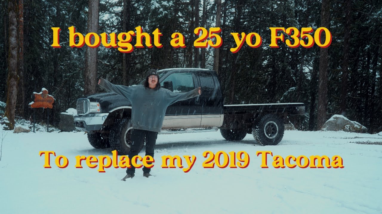 2019 Toyota Tacoma to a 2000 Ford F350 - Y U DO? - YouTube