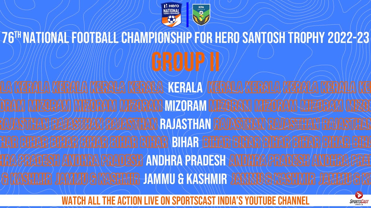 HERO SANTOSH TROPHY 2022-23 | GROUP II | RAJASTHAN VS ANDHRA PRADESH ...