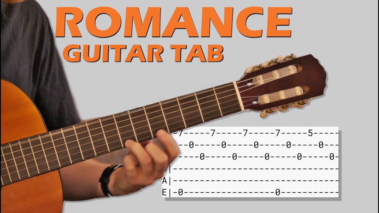 Romance (Romanza) - Guitar Lesson with TAB - Classical Guitar - YouTube