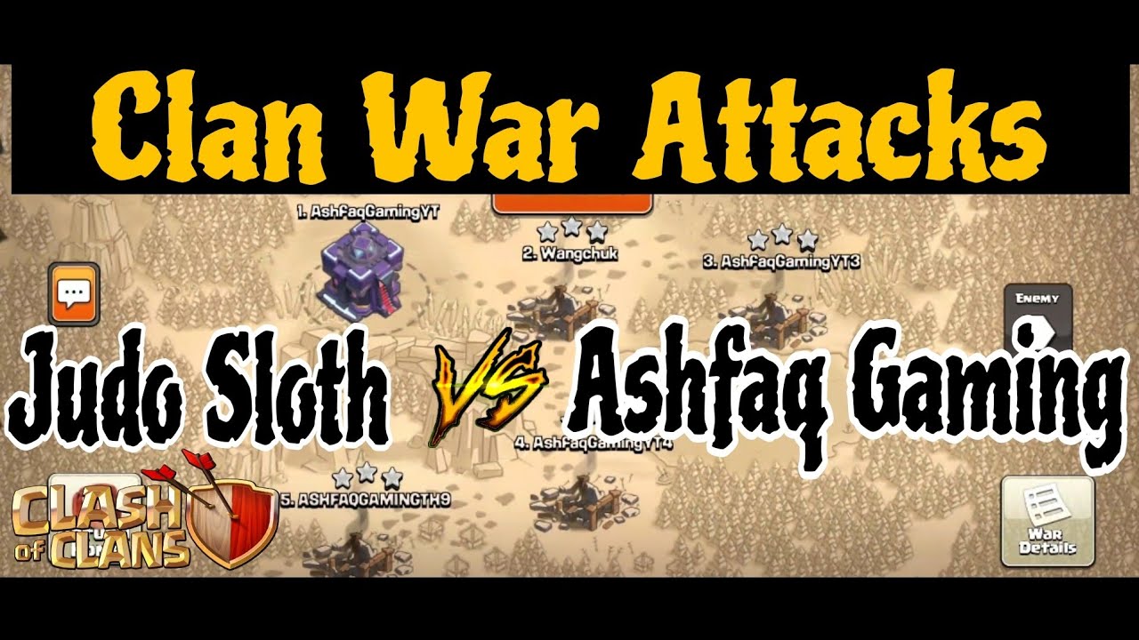 @JudoSloth vs @AshfaqGamingcoc | 5v5 Clan War | Judo Sloth vs Ashfaq ...
