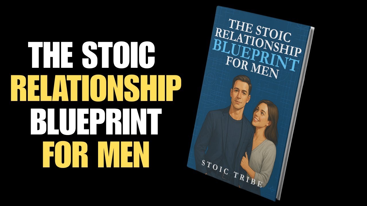 The Stoic Relationship Blueprint for Men | Stoicism - YouTube