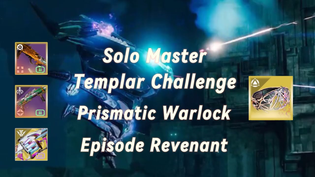 DESTINY 2 SOLO MASTER TEMPLAR CHALLENGE - YouTube