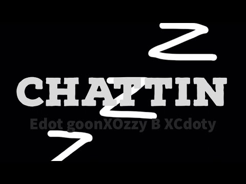 Chatting- EDot goon X Ozzy B X Cdotty(prod.kosfinger beats)( official ...