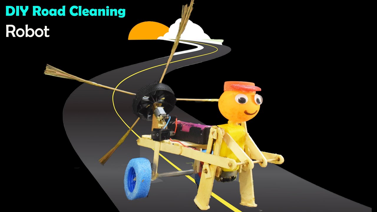 Science project working model - Make a Robot model that clean roads ...