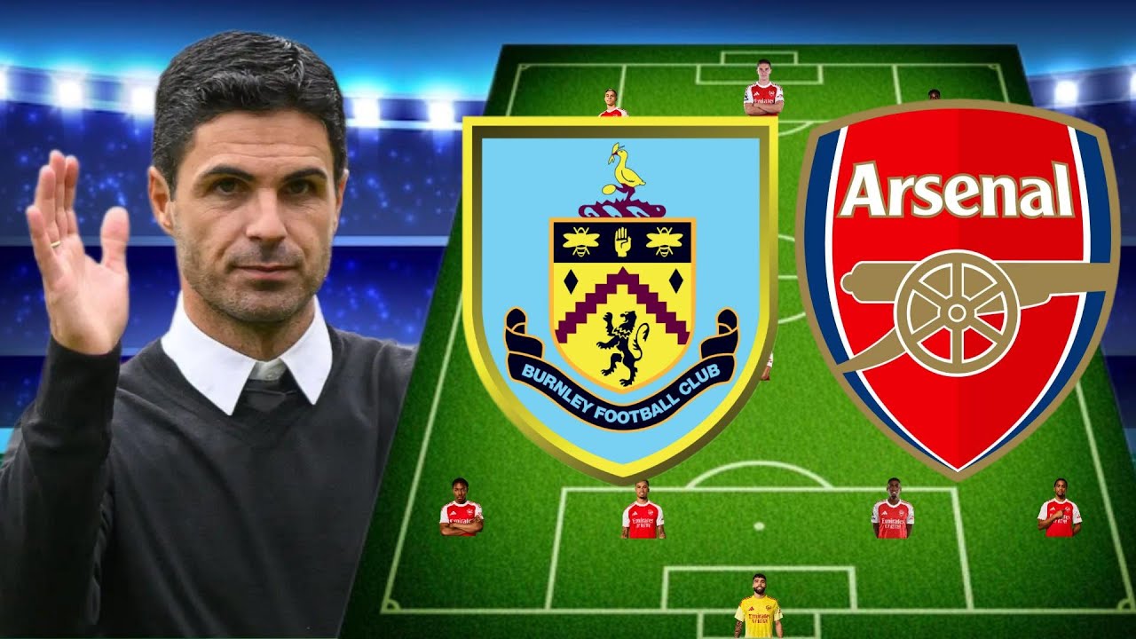 Arsenal possible line up against Burnley - YouTube