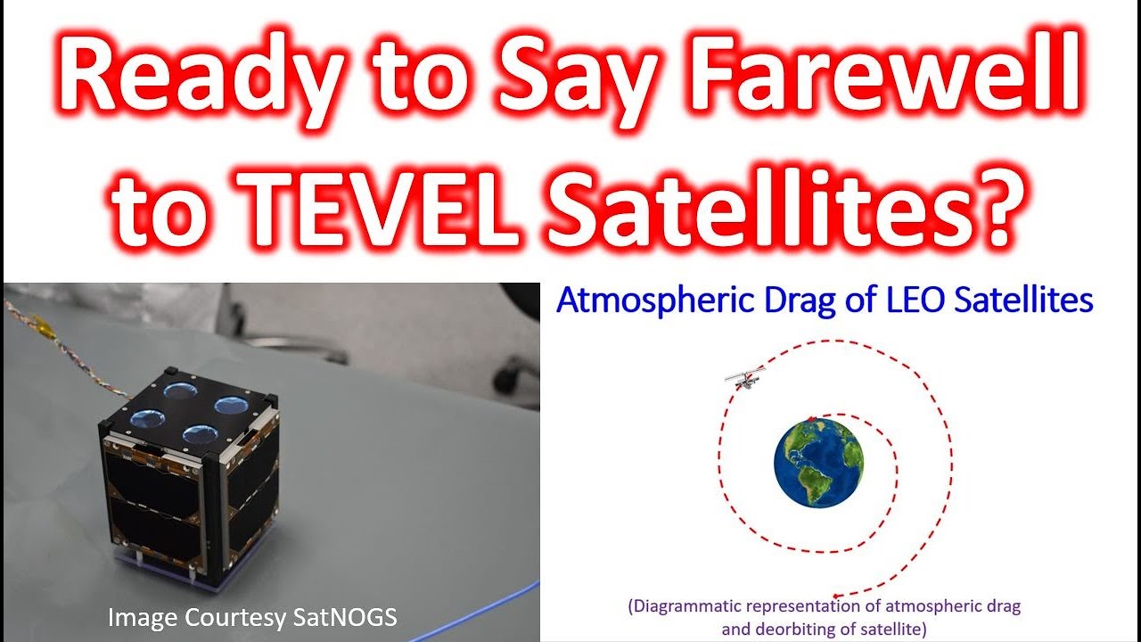 Ready to Say Farewell to TEVEL Satellites? - YouTube