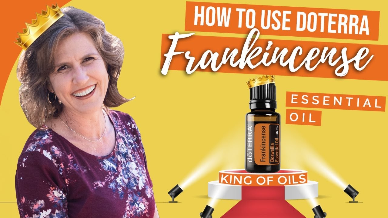 How to Use Frankincense Essential Oil, The KING of Oils - YouTube
