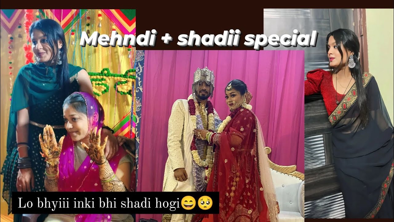 mehndi+shadi celebration 🎉..... - YouTube