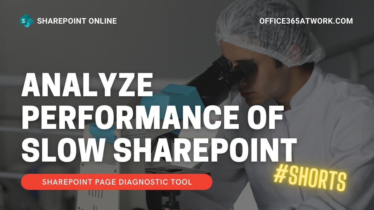 Analyze and diagnose SharePoint site performance - YouTube