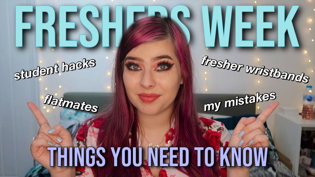 THINGS I WISH I KNEW IN FRESHERS WEEK | Freshers Week Guide 2021 - YouTube