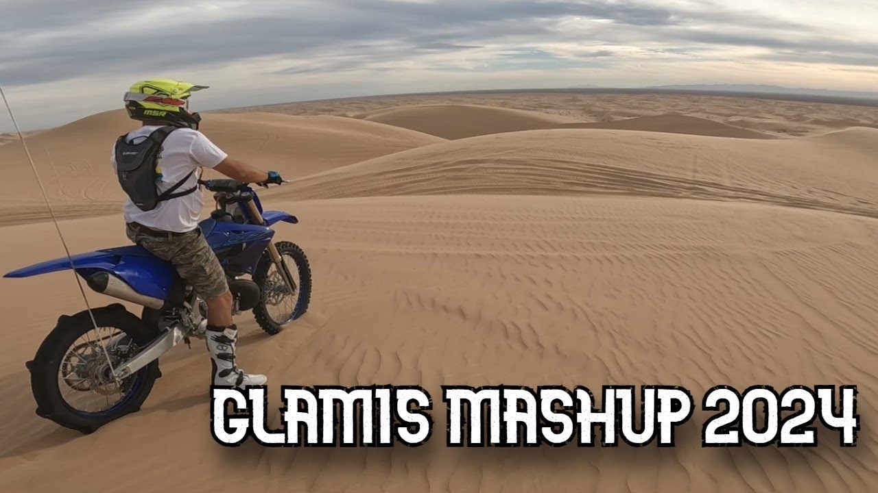 Glamis Mashup | New Dirtbike | Rideout | New Years - YouTube