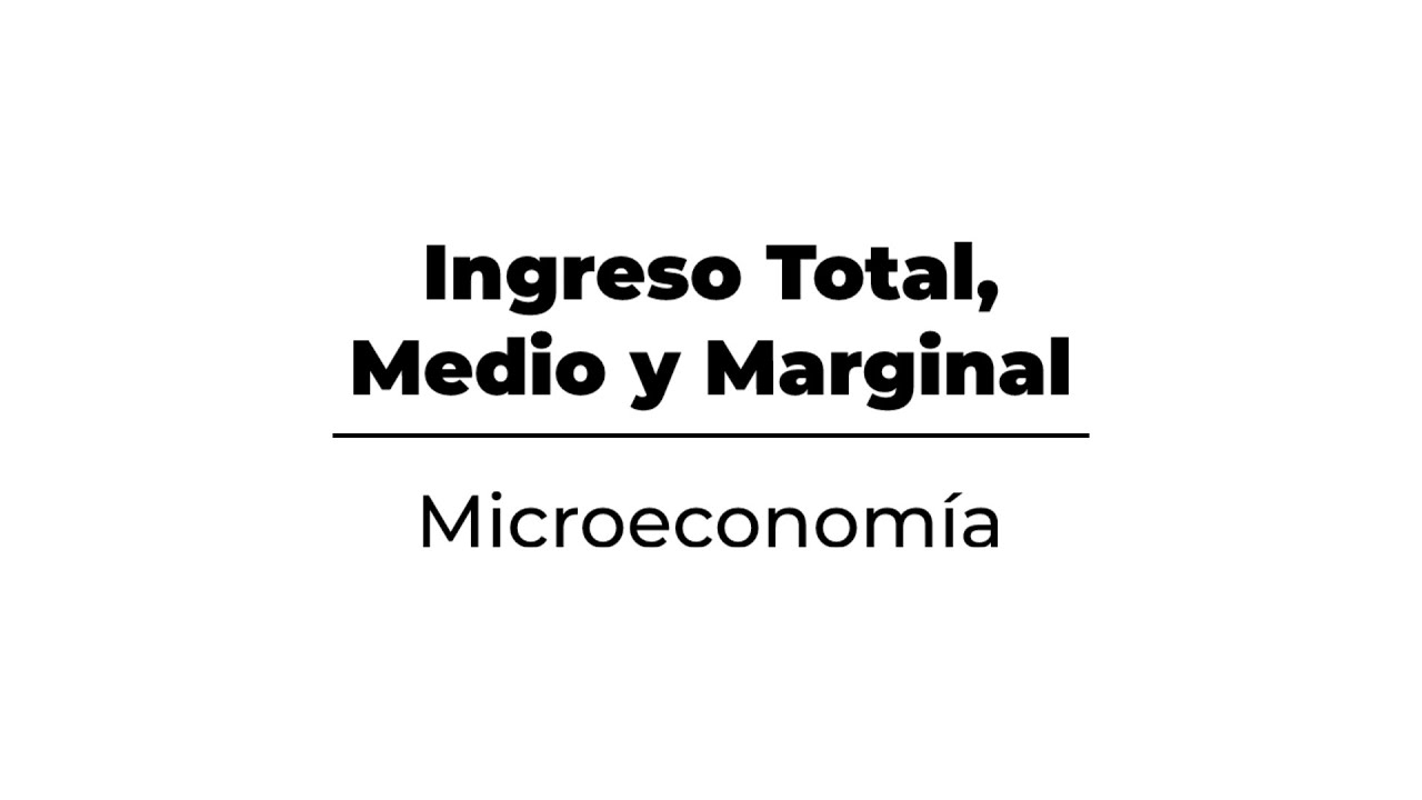 Graficas y ELASTICIDAD del ingreso total, medio y marginal - YouTube