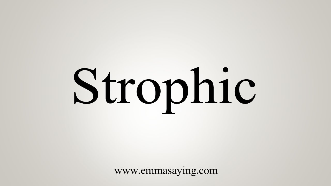 How To Say Strophic YouTube How To Say Strophic YouTube