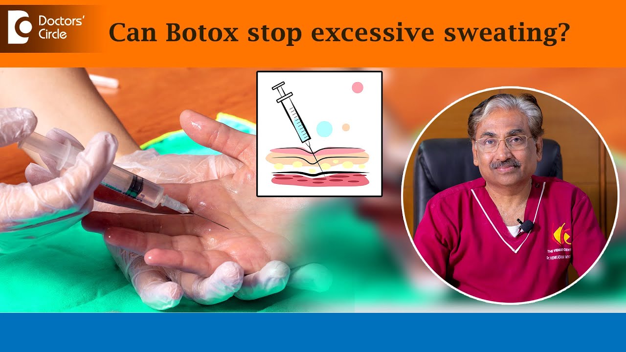 Can Botox STOP excess hand sweating?|Hyperhidrosis|Sweaty Palms-Dr ...