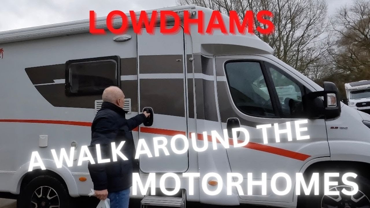 LOWDHAMS, A WALK AROUND THE MOTORHOMES - YouTube