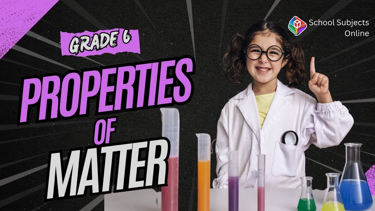 Grade 6 Properties of Matter - YouTube