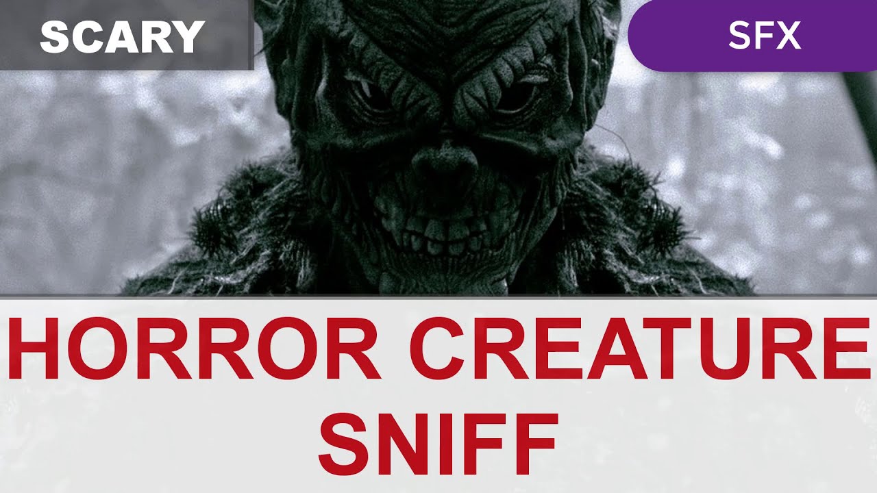 CREATURE SNIFF SOUND EFFECT|MONSTER BREATHING|SNIFFING - YouTube