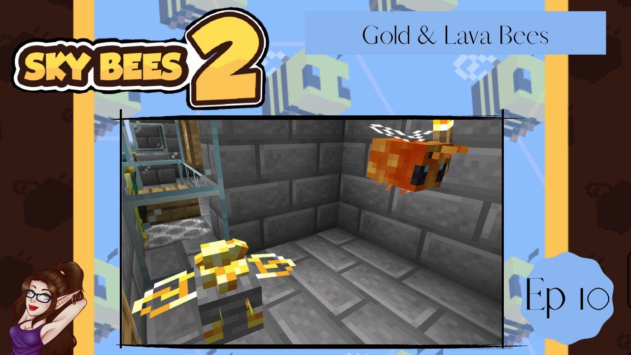 Sky Bees 2 Modpack~ Ep 10 Gold & Lava Bees FTW ~ Minecraft 1.16.5 Pack ...