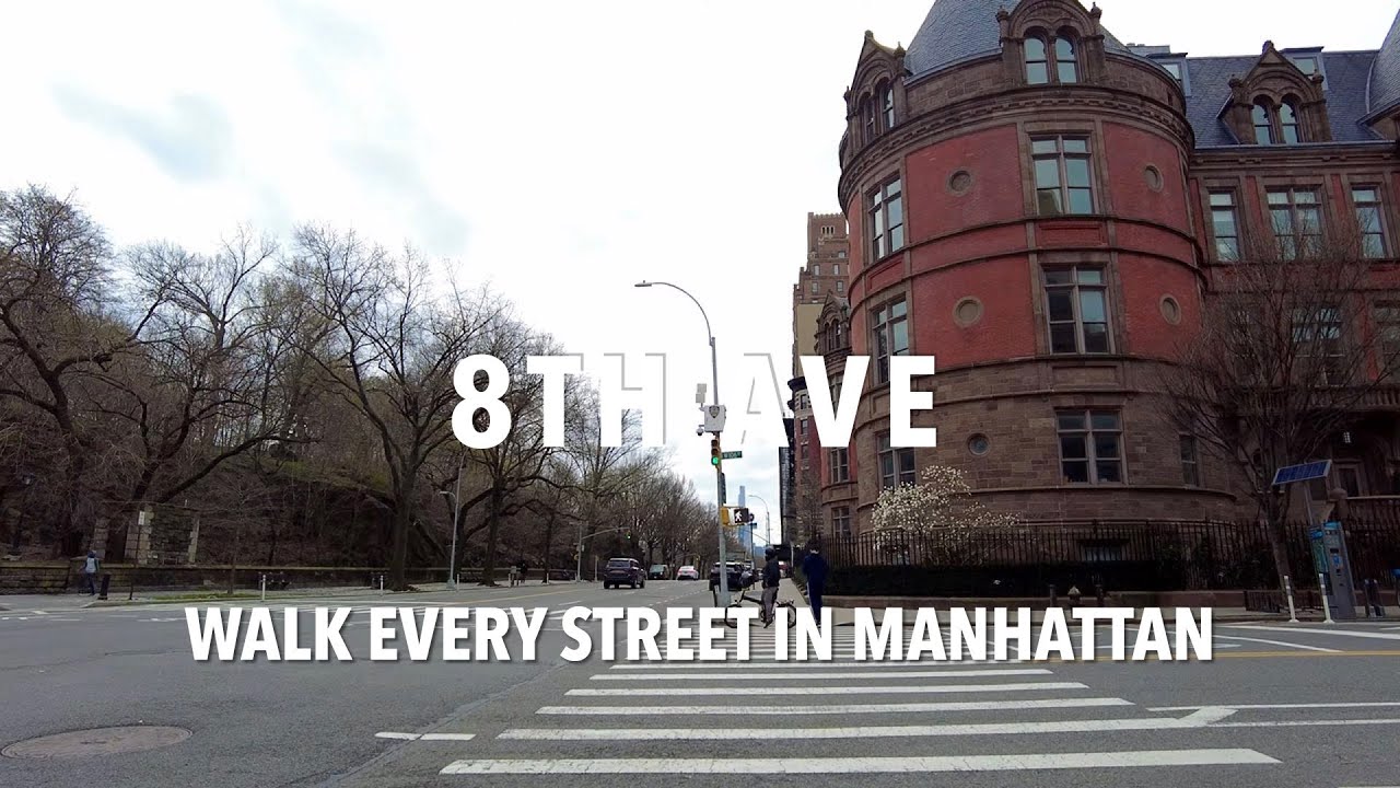 Walking Manhattan | Eighth Avenue (8th Avenue) w/ Central Park W ...
