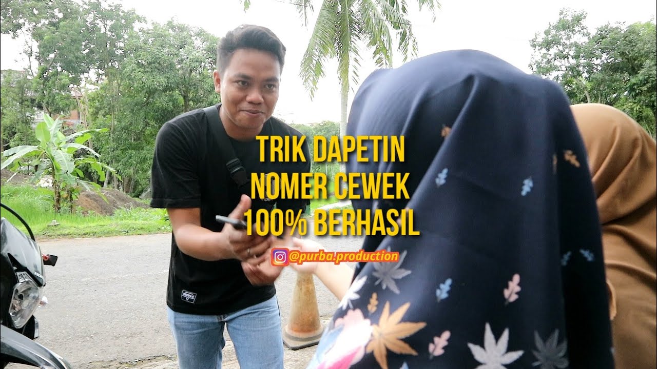 TRIK DAPETIN NOMER CEWEK 100% BERHASIL - YouTube