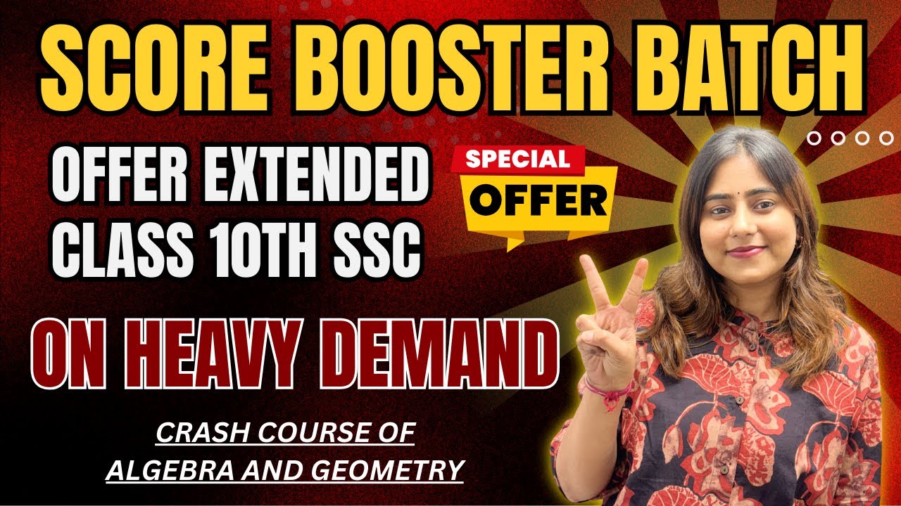 OFFER EXTENDED!!! NEW CRASH COURSE LAUNCH ALERT🚀 | SCORE BOOSTER BATCH😍 | ALGEBRA AND GEOMETRY🔥 ...