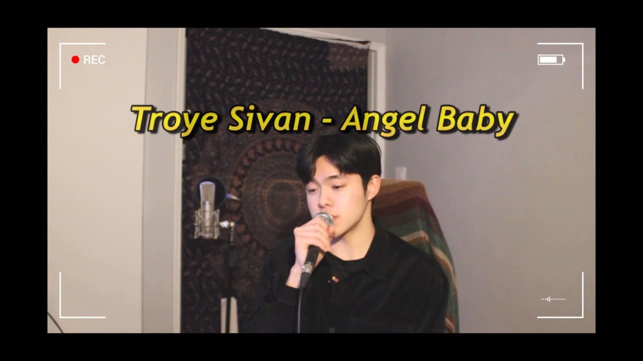 Troye Sivan - Angel Baby (cover by UTOPIAN) - YouTube