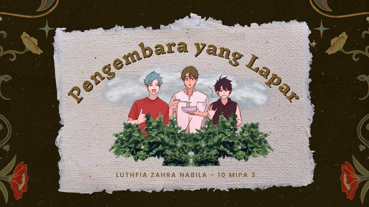 Luthfia Zahra Nabila - Pengembara Yang Lapar - 18 - YouTube