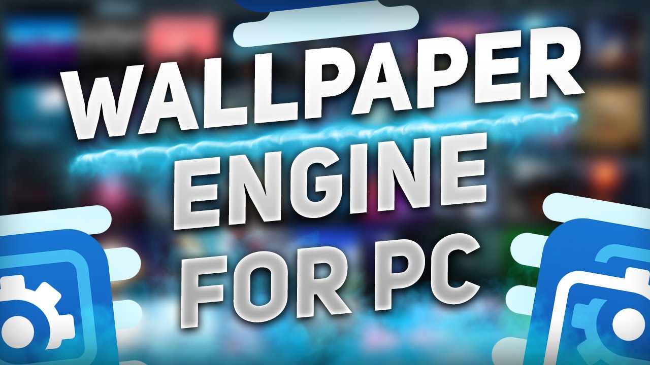 How to Install Wallpaper Engine | For PC/Laptop | Full Activated + Last ...