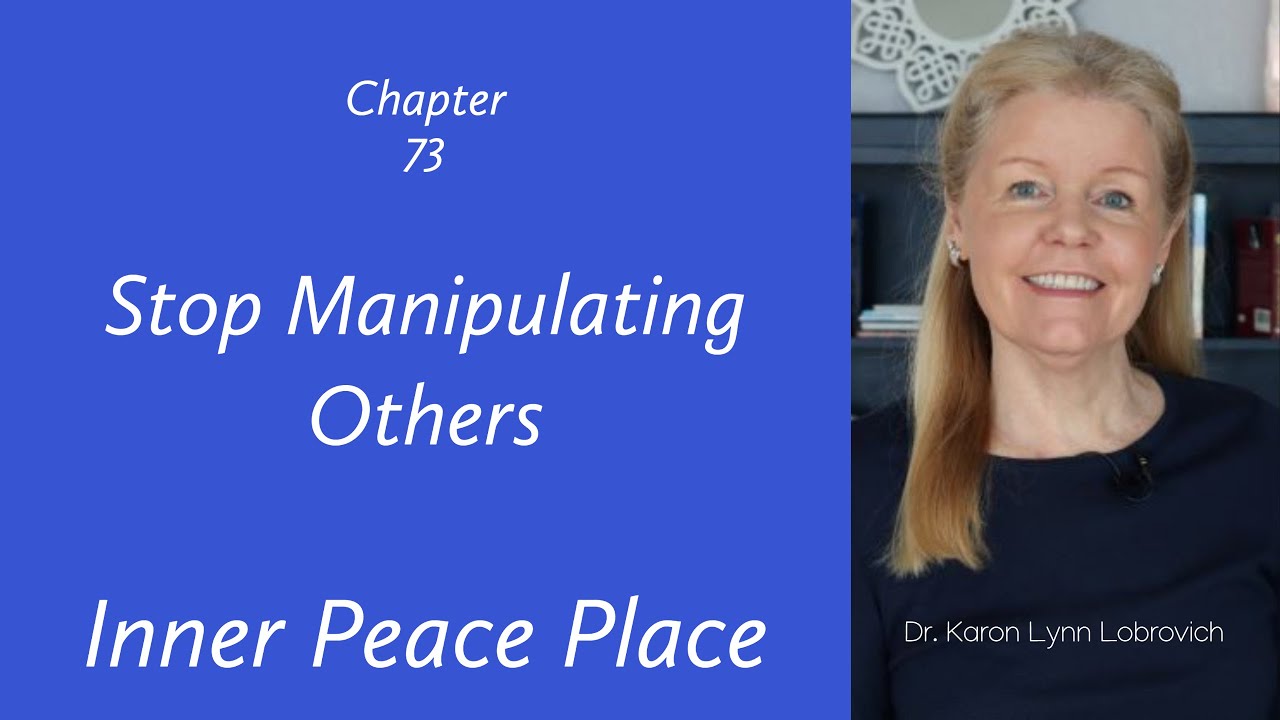 Stop Manipulating Others - YouTube