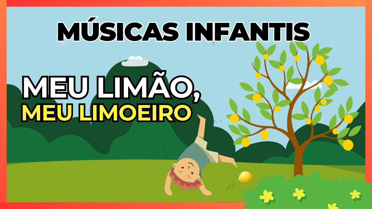 MUSICA INFANTIL - MEU LIMÃO, MEU LIMOEIRO || Armário do Professor - YouTube