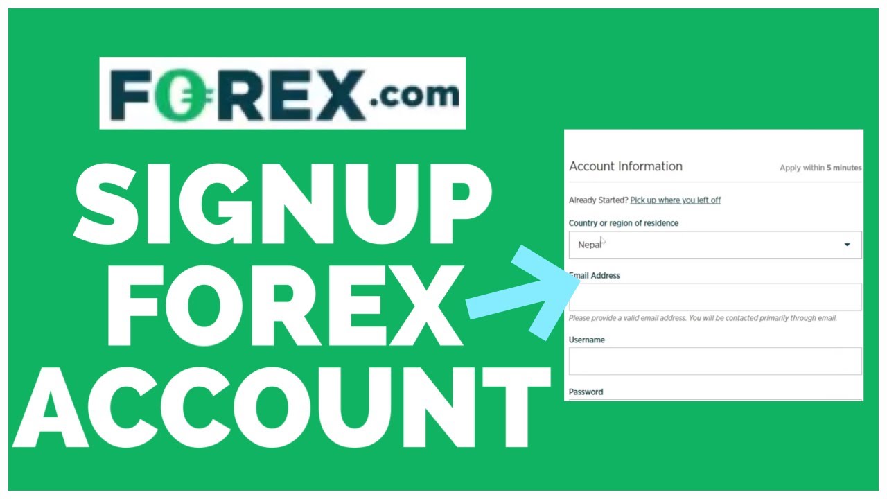 How to Sign Up Forex Account 2022? Open/Register Forex.com Account ...