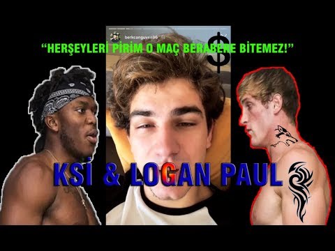 Berkcan Güven KSİ & LOGAN PAUL Maçını Değerlendiriyor! (HERŞEYLERİ PİRİM İÇİN)