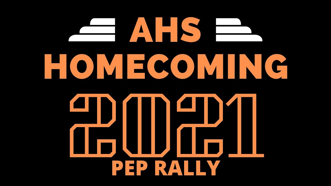 AHS Homecoming Pep Rally 9/24/21 - YouTube