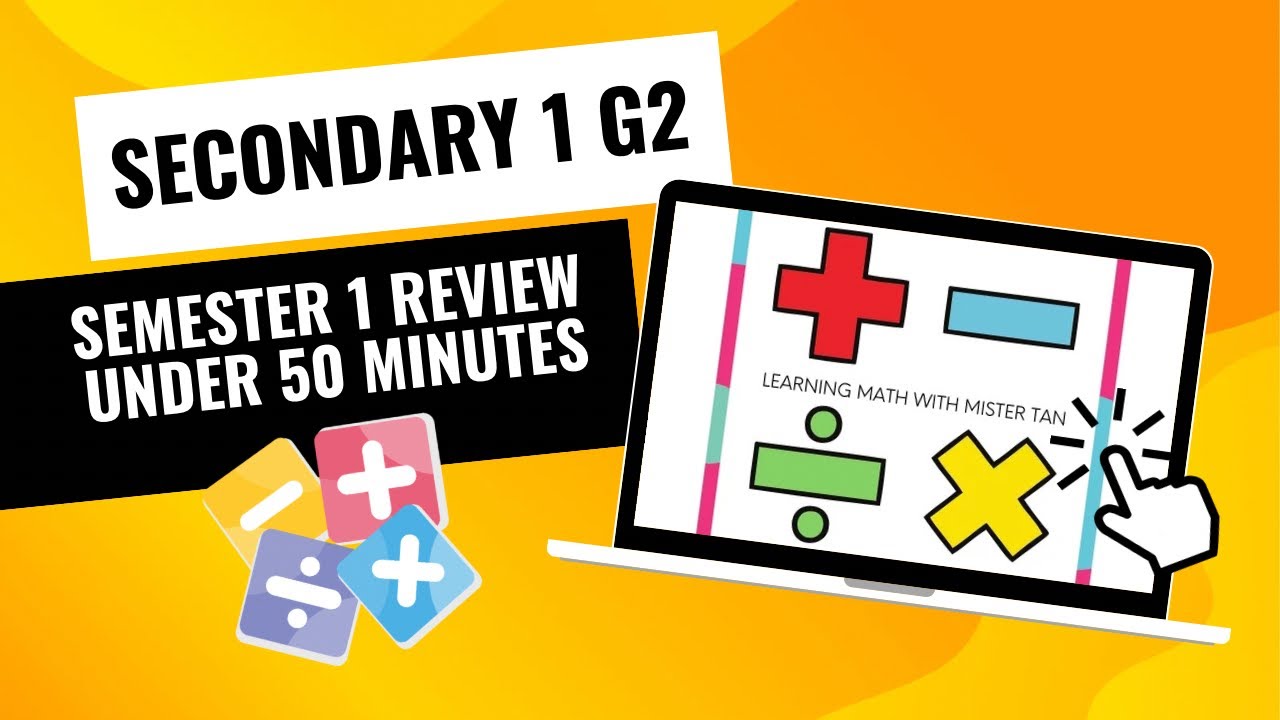 CRASH COURSE REVISION for Sec 1 G2 Semester 1 Math Under 50 Minutes ...