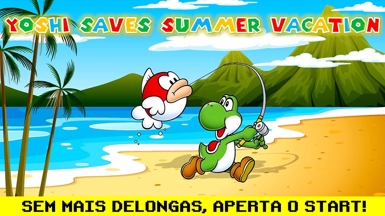 Hack do dia: Yoshi Saves Summer Vacation. - YouTube