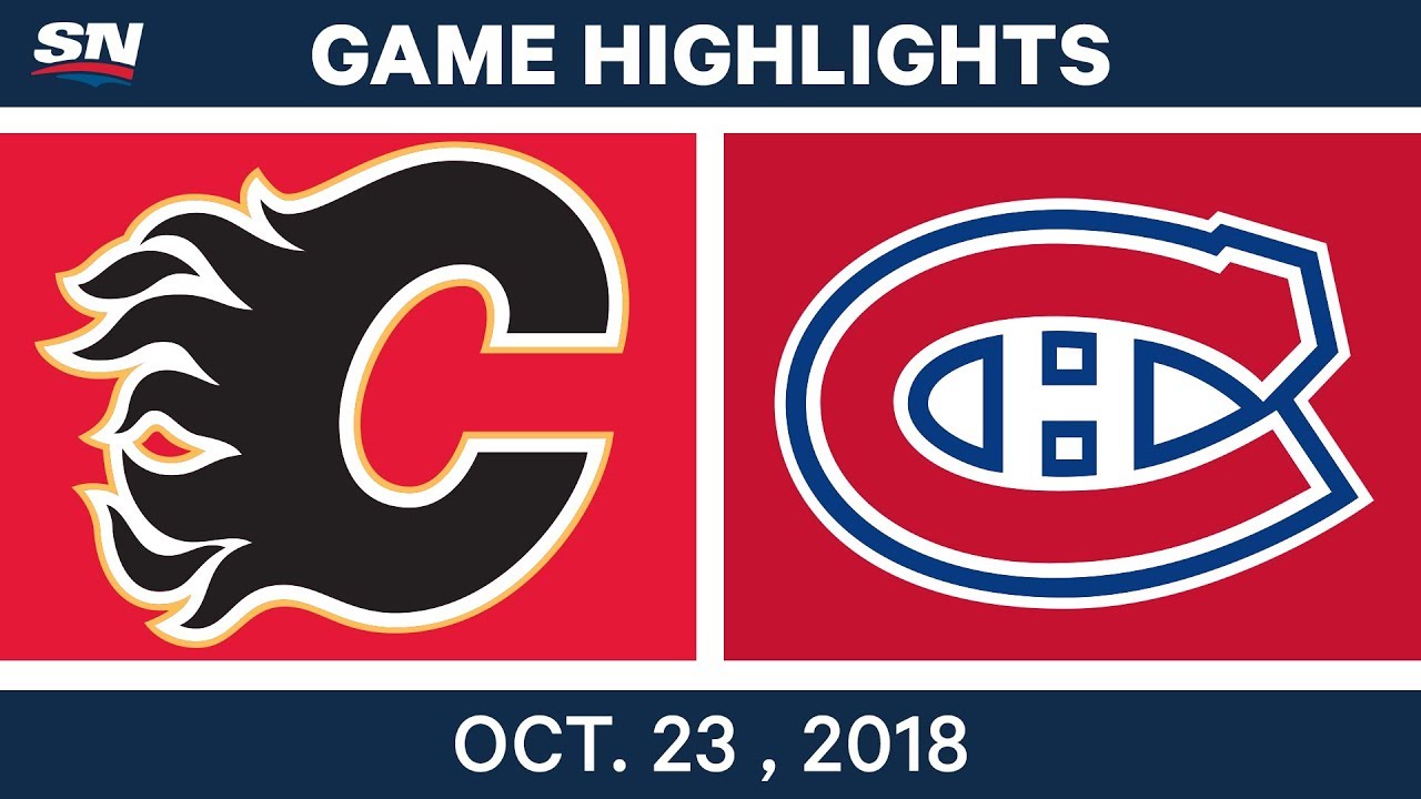 NHL Highlights | Flames vs. Canadiens - Oct. 23, 2018 - YouTube