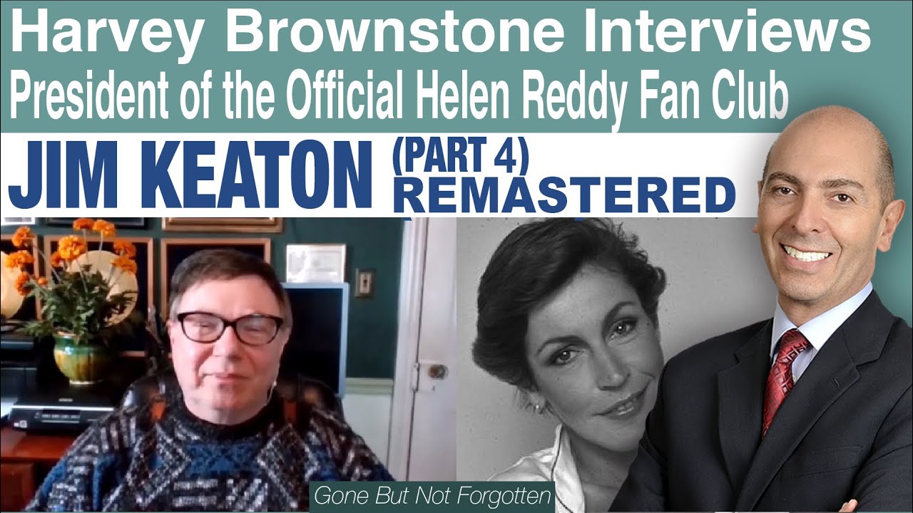 Harvey Brownstone Interviews Helen Reddy Official Fan Club President ...