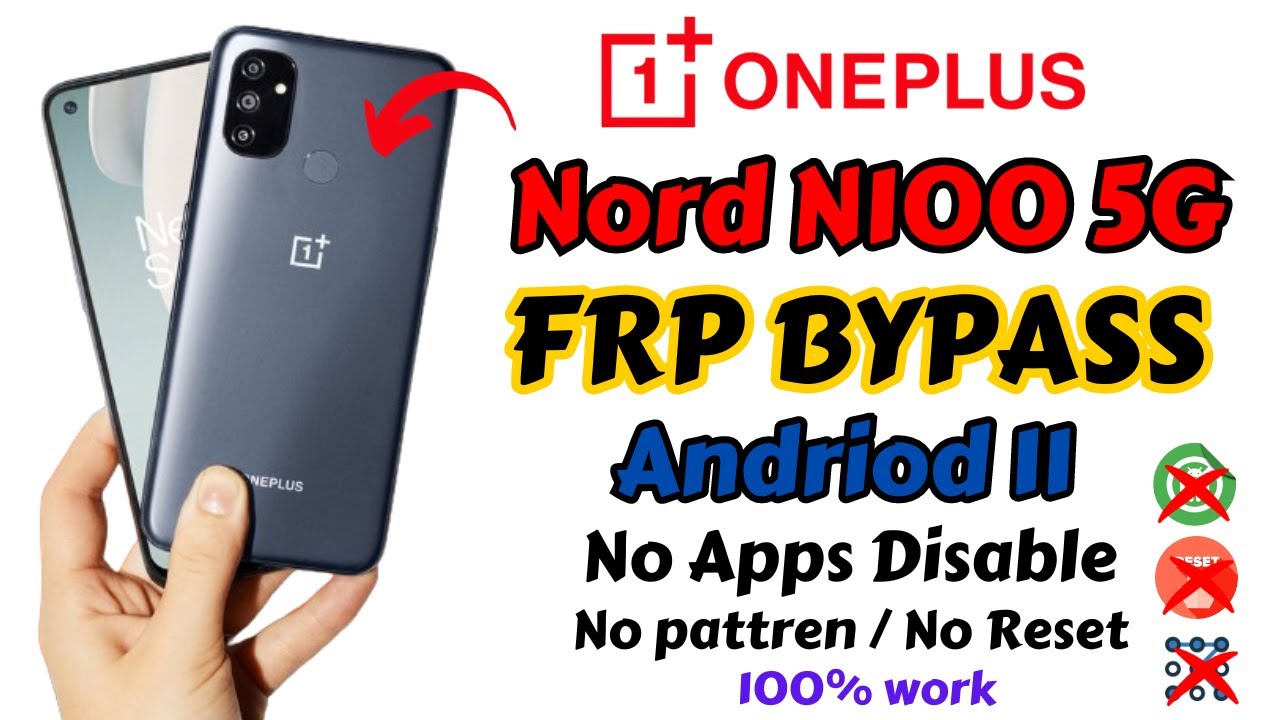 OnePlus Nord N100 Frp Bypass android 11 | apps not working - YouTube