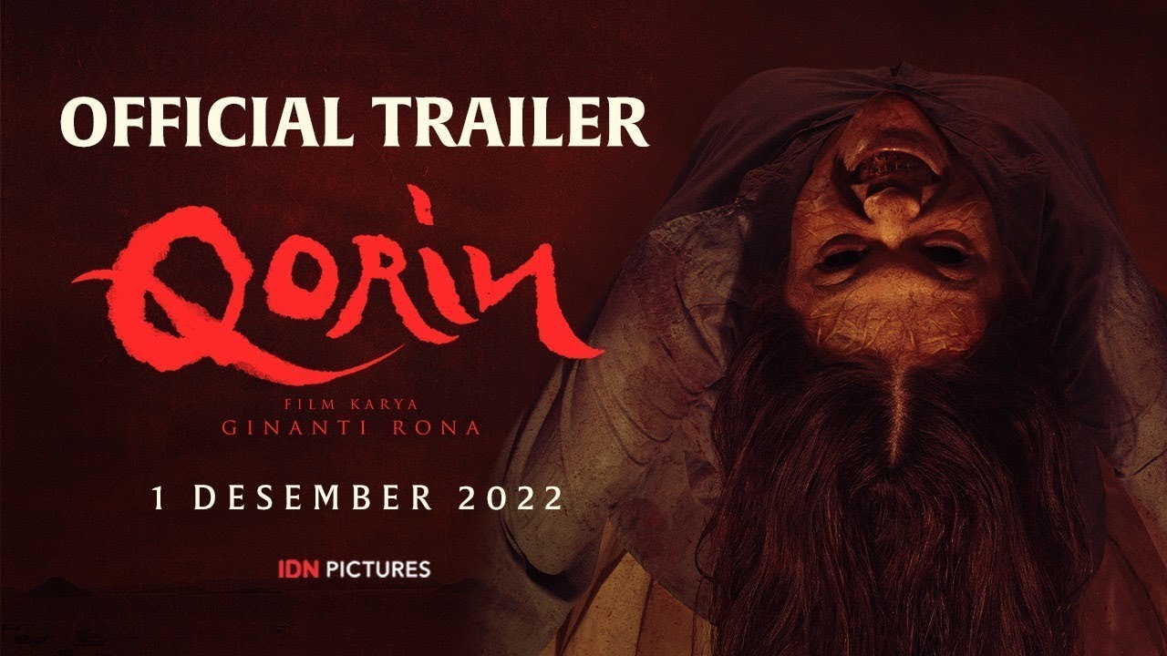 NEW: IDN Pictures Luncurkan Trailer & Poster Film 'Qorin' - YouTube