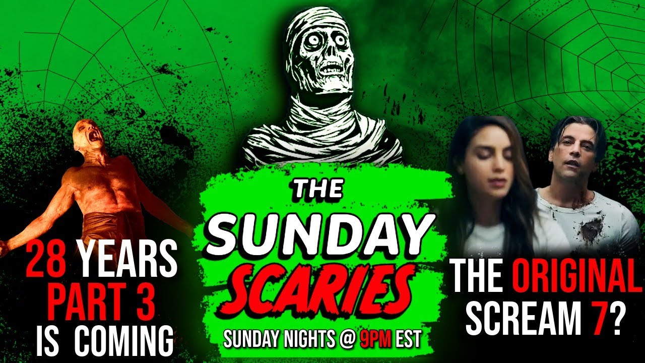 THE SUNDAY SCARIES LIVE SHOW: The Original SCREAM 7 & 28 Years Later ...