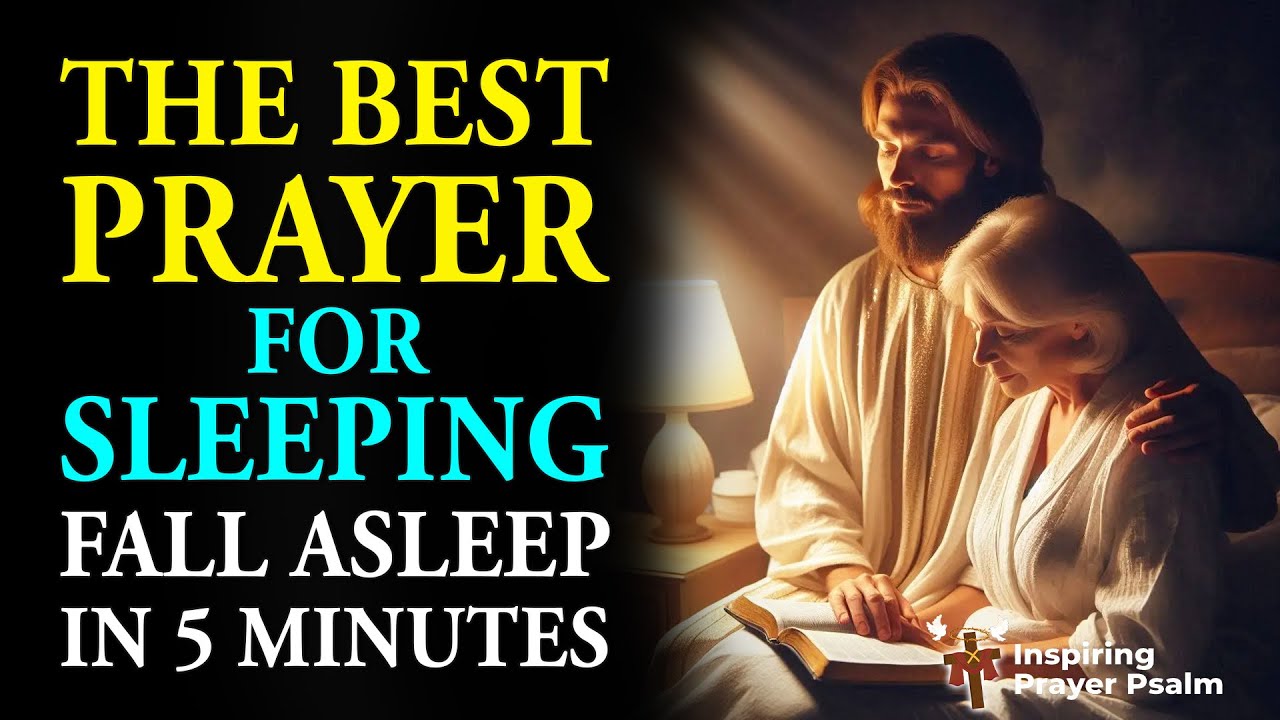 The Best Prayer for Sleeping "With This Prayer, You Will Fall Asleep in ...
