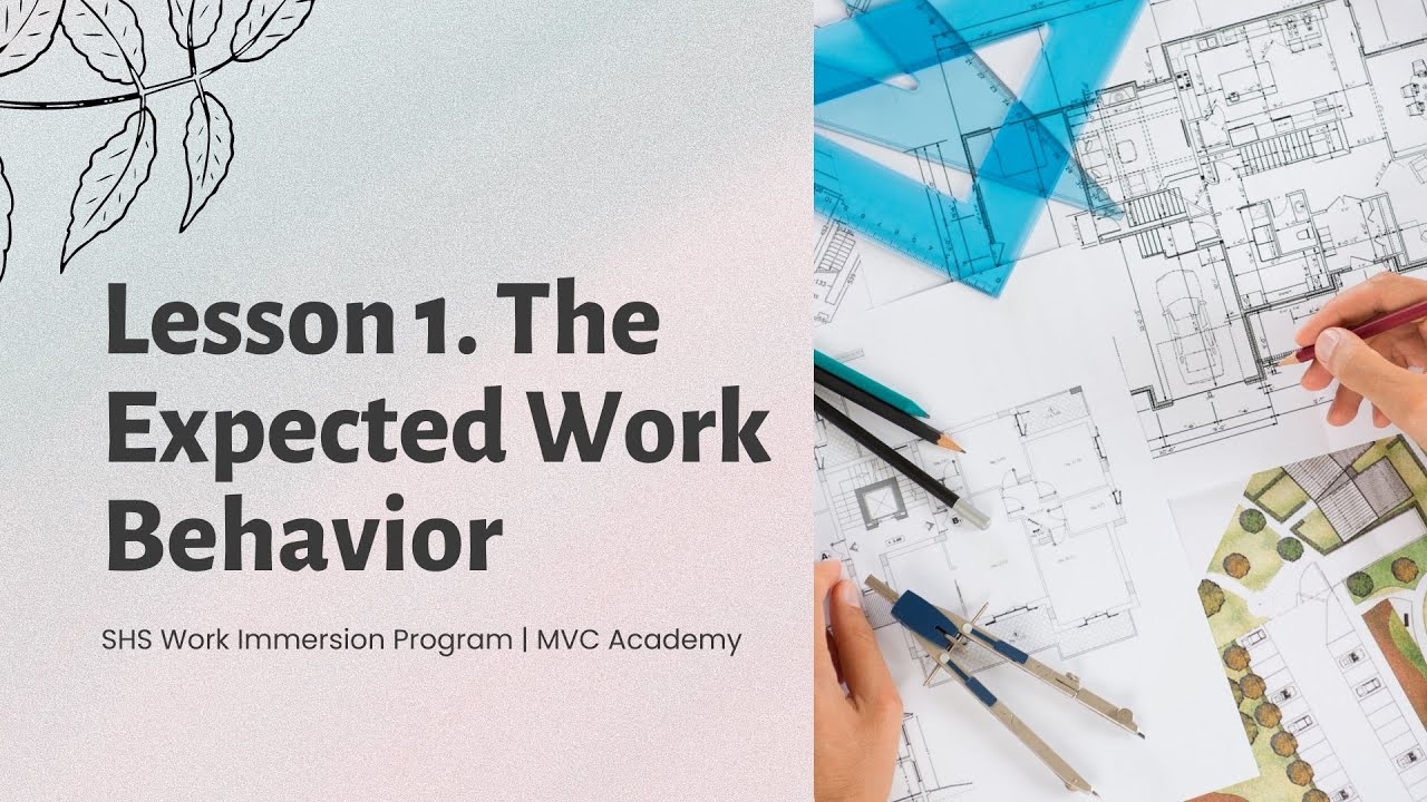 Lesson 1 The Expected Work Behavior - YouTube