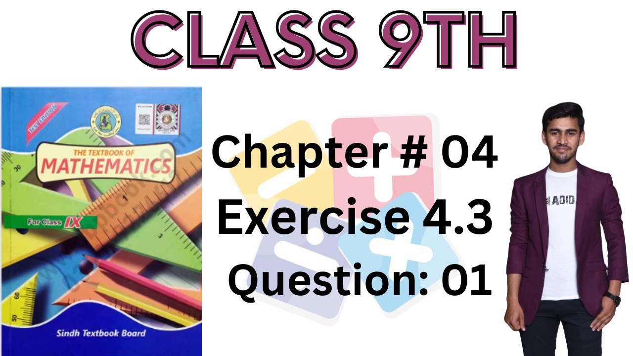 Exercise 4.3 | Question 1 Complete| Class 9 | Sindh Board | Ch 4 ...