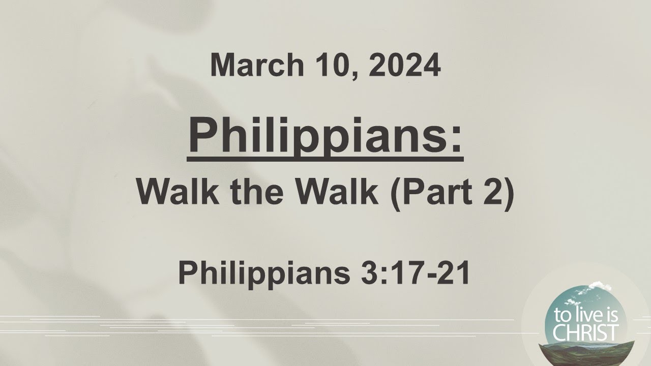 03-10-2024: Walk the Walk (Part 2) - YouTube