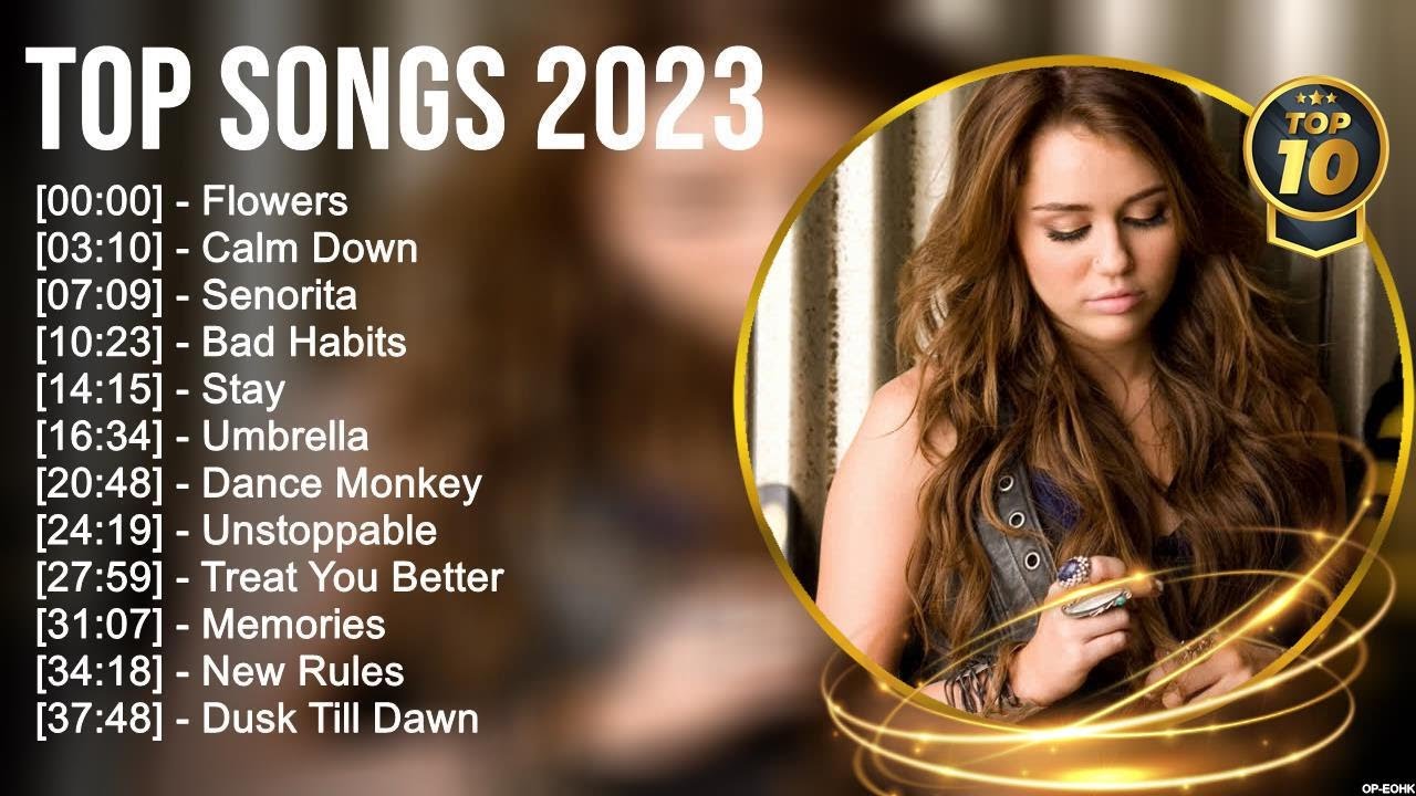TOP SONGS 2023 - Billboard Hots 100 Songs 2023 - Top 10 Hits This Week ...