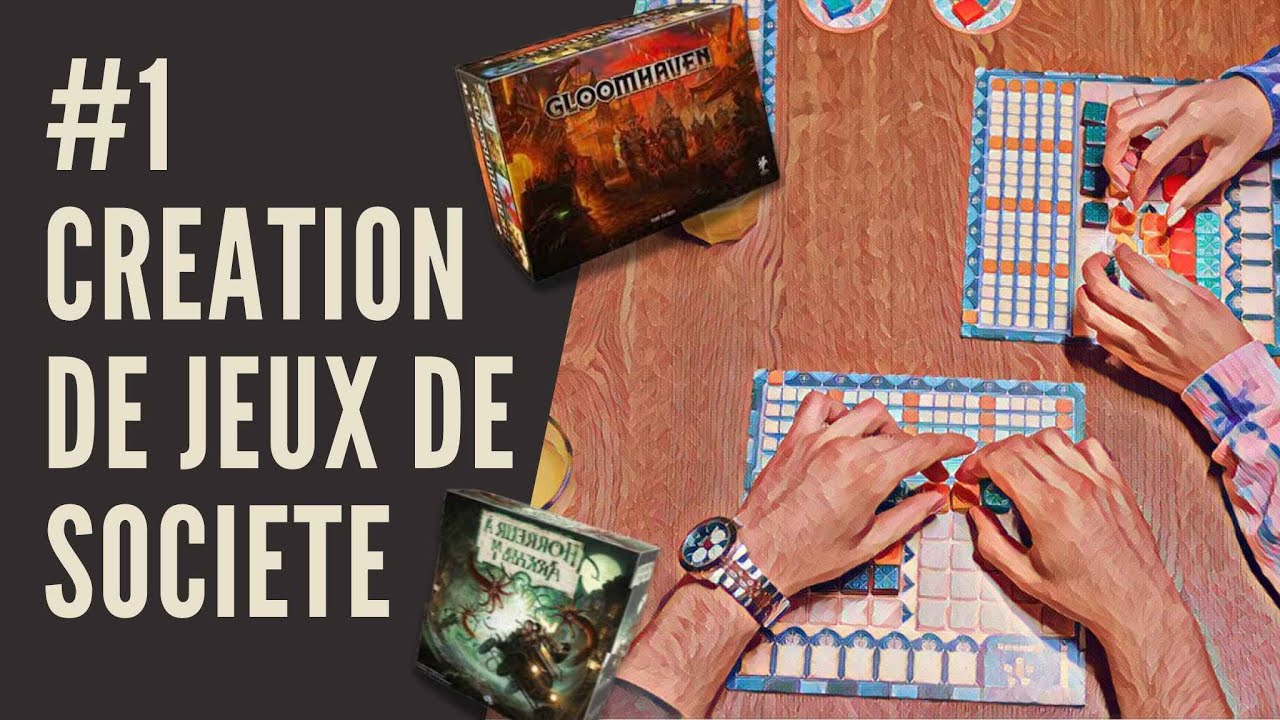 #1 COMMENT créer votre PROPRE jeu de société : Guide complet pour les ...