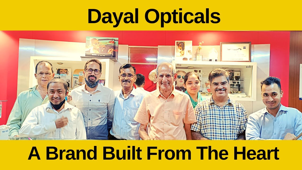 Dayal Opticals 👓A Brand Built From The Heart - YouTube