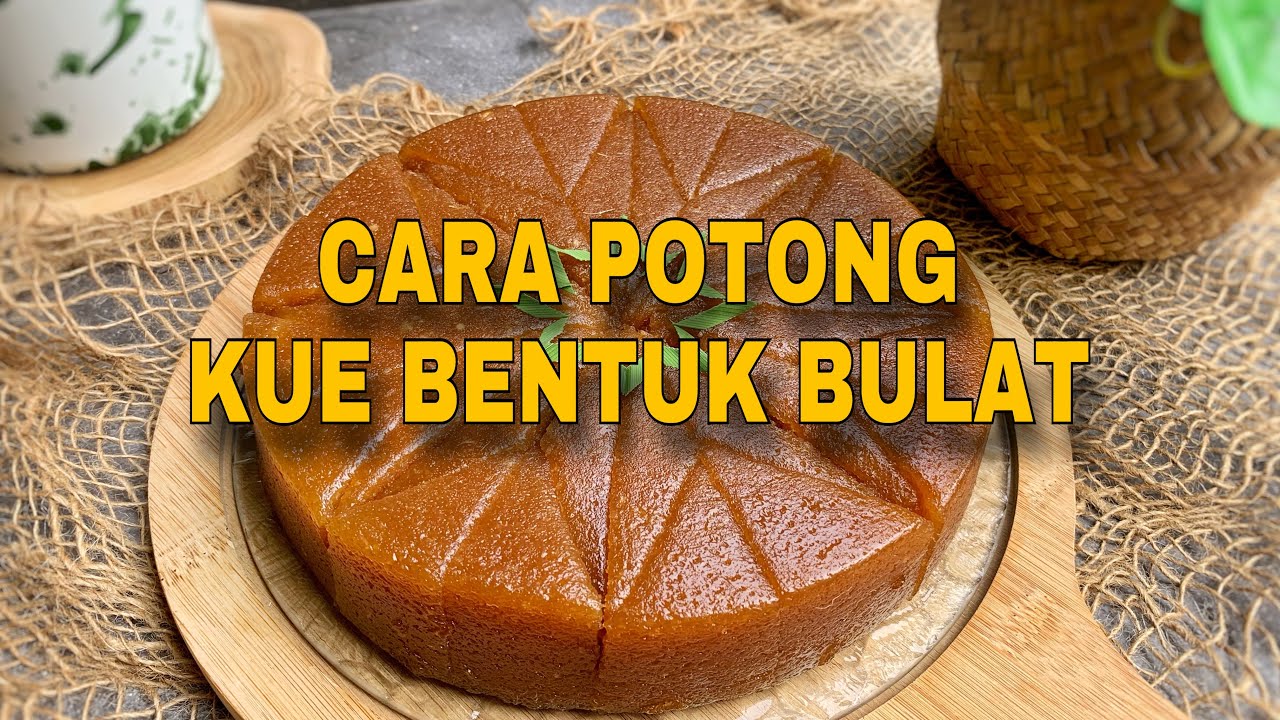 KUE BENTUK BULAT DIPOTONG SEPERTI INI || Cakep dan Dapat Banyak ...
