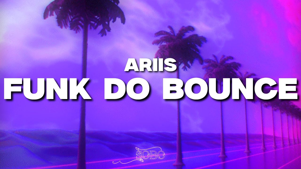 Ariis - FUNK DO BOUNCE (Brazilian Funk) - YouTube